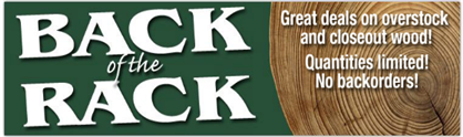 Back of the Rack Packs Great Wood Deals | Woodcraft