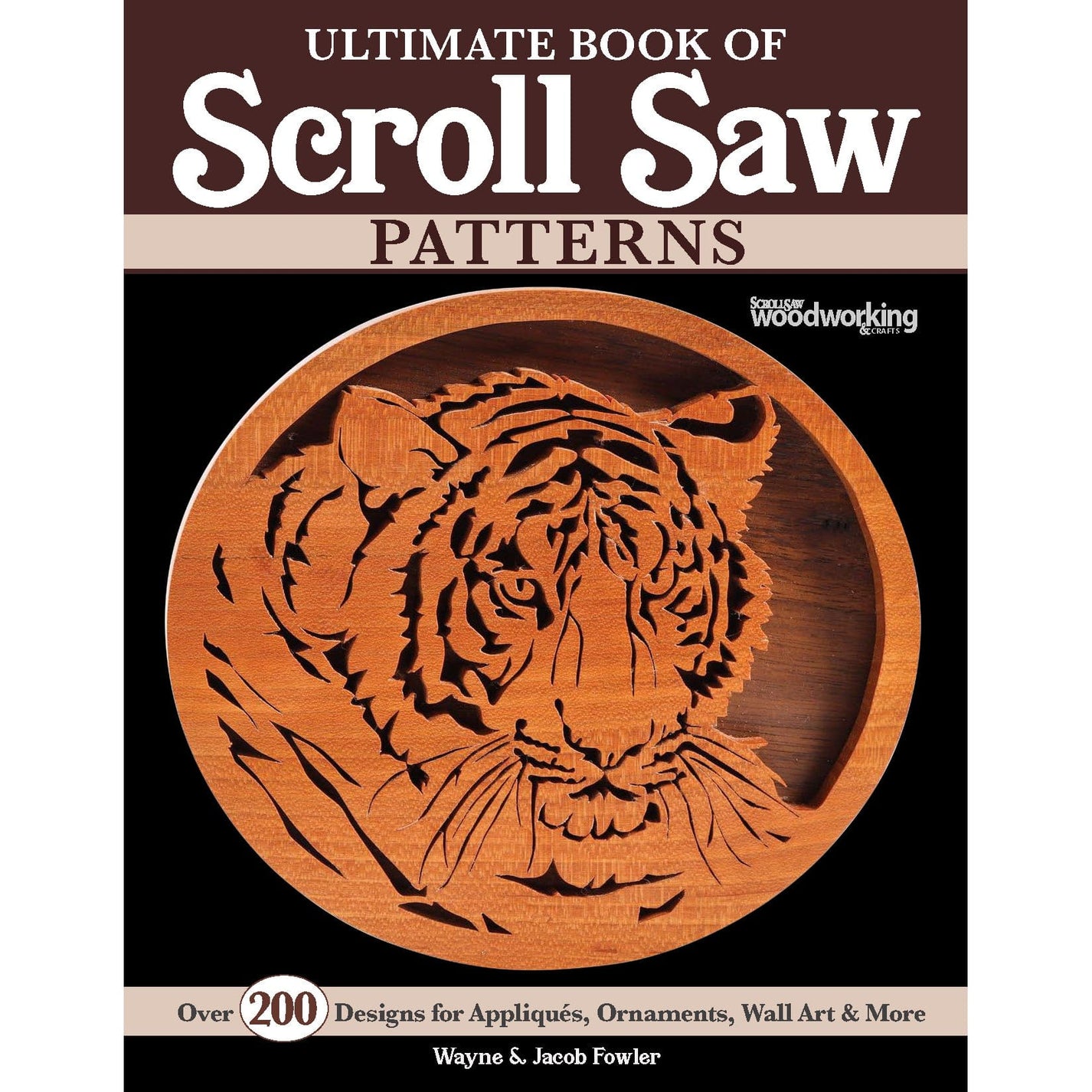 Fox Chapel Ultimate Book of Scroll Saw Patterns | Woodcraft