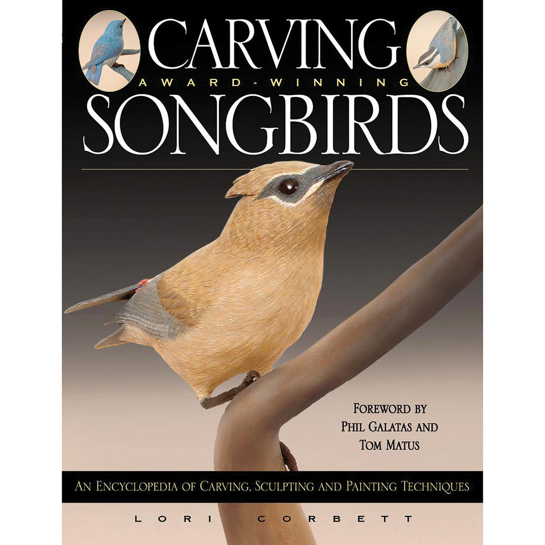 Buy Carving Award-Winning Songbirds at Woodcraft