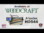 Next Wave HD544 CNC Shark Router Machine | Woodcraft